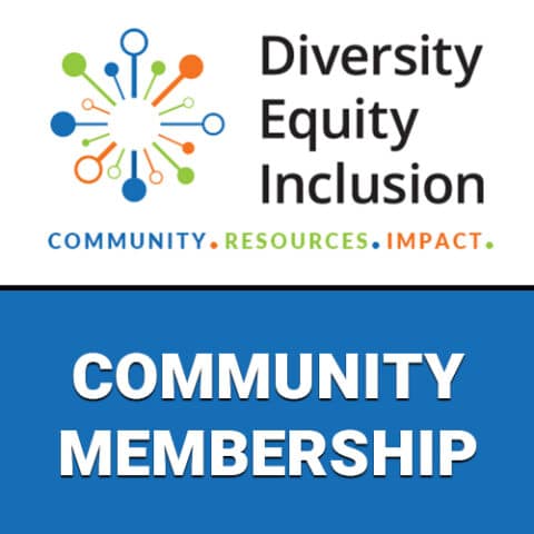 DEI Community Membership - Diversity Equity Inclusion